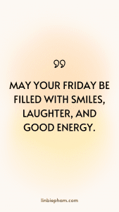 151 Friday Quotes to Unleash Your Weekend Vibes with These Powerful Sayings