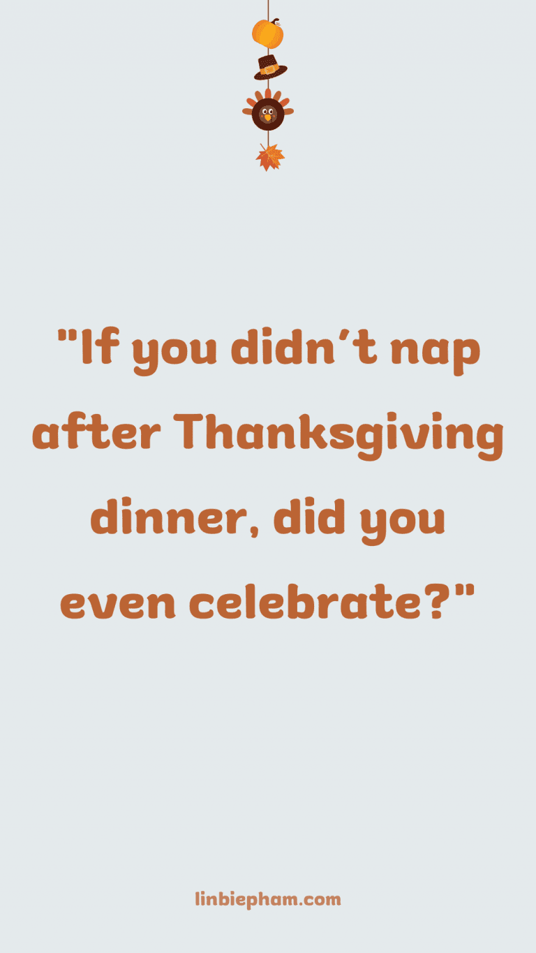 133 Hilarious and Funny Thanksgiving Quotes to Add Laughter to Your Feast