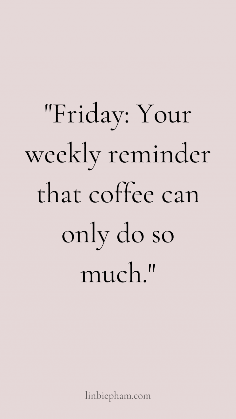 107 Hilariously Funny Friday Quotes to Boost Your Weekend Mood