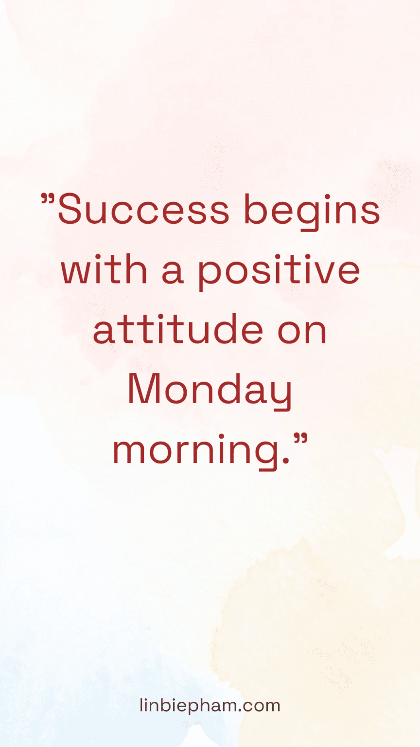 147 Powerful Monday Morning Quotes to Inspire a Fresh Start This Week