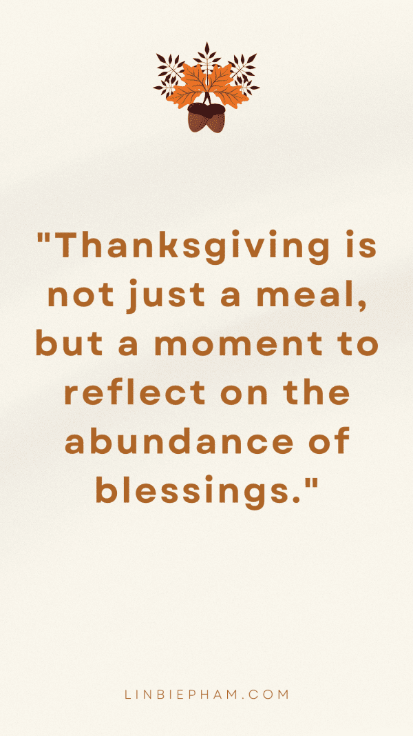 185 Heartwarming Thanksgiving Quotes to Inspire Gratitude and Celebrate ...