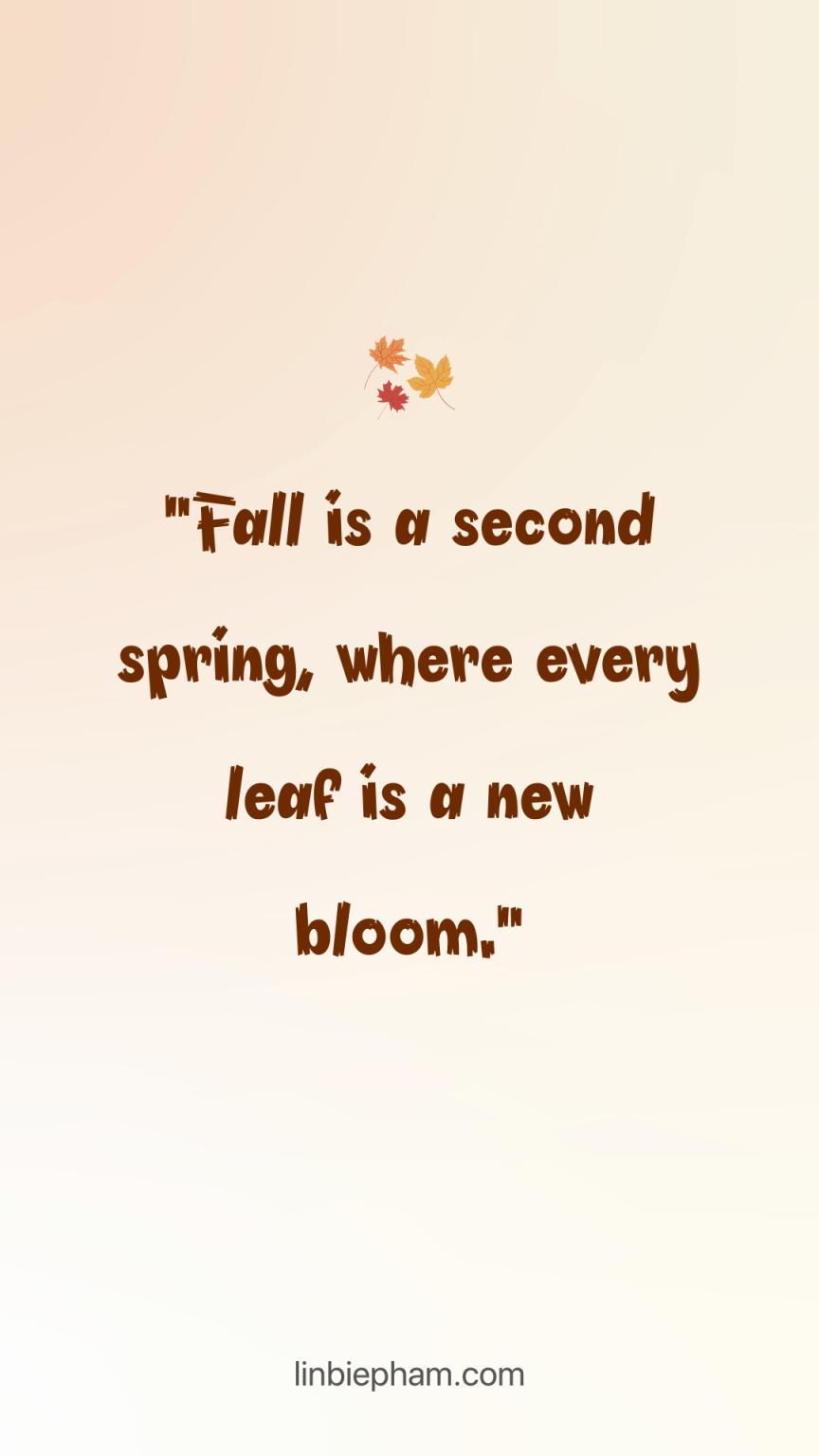 53 Powerful Short Fall Quotes to Capture the Magic of Autumn