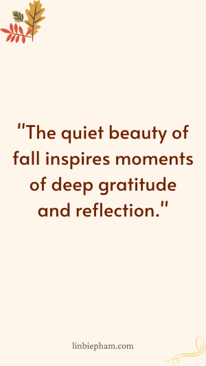 65 Inspiring Fall Quotes and Sayings to Spark Your Cozy Autumn Vibes