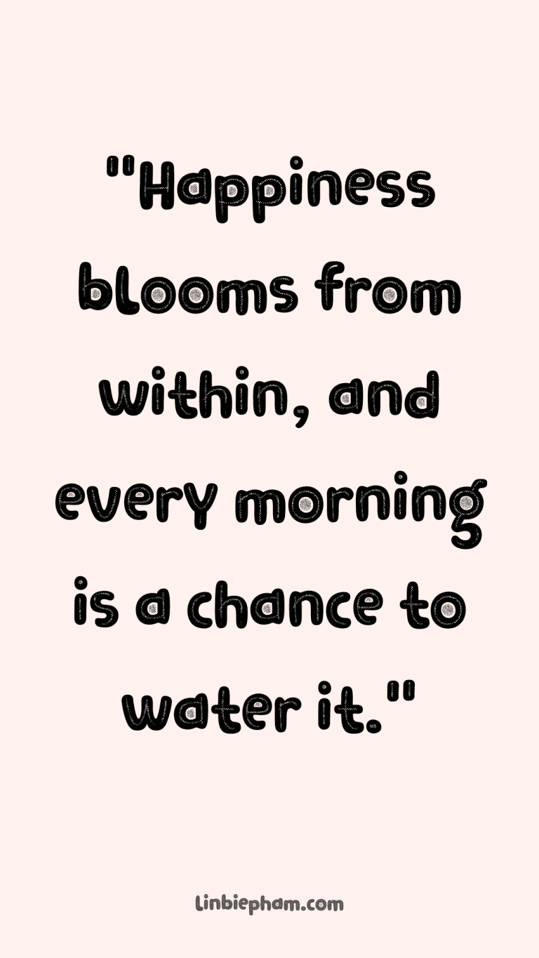 127 Empowering Happy Morning Quotes to Kickstart Your Day with Joy