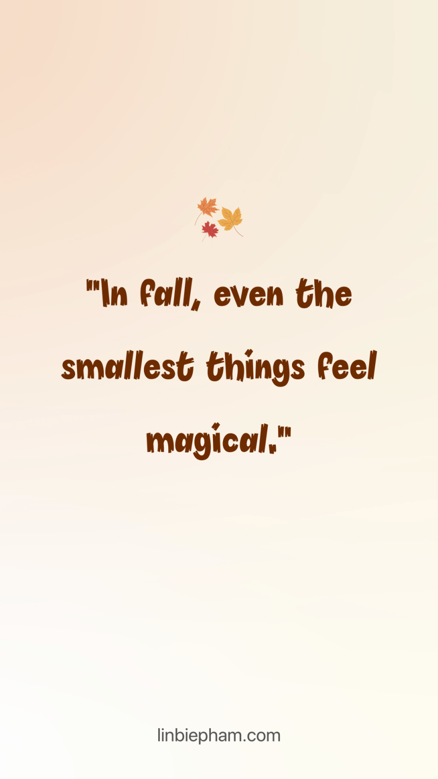 53 Powerful Short Fall Quotes to Capture the Magic of Autumn