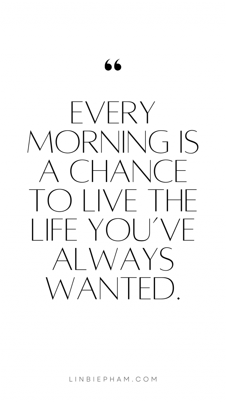 135 Powerful Inspirational Good Morning Quotes to Kickstart Your Day ...