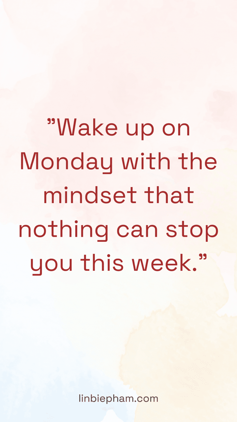 147 Powerful Monday Morning Quotes to Inspire a Fresh Start This Week