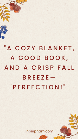75 Incredibly Cute Fall Quotes to Make Your Autumn Extra Cozy!