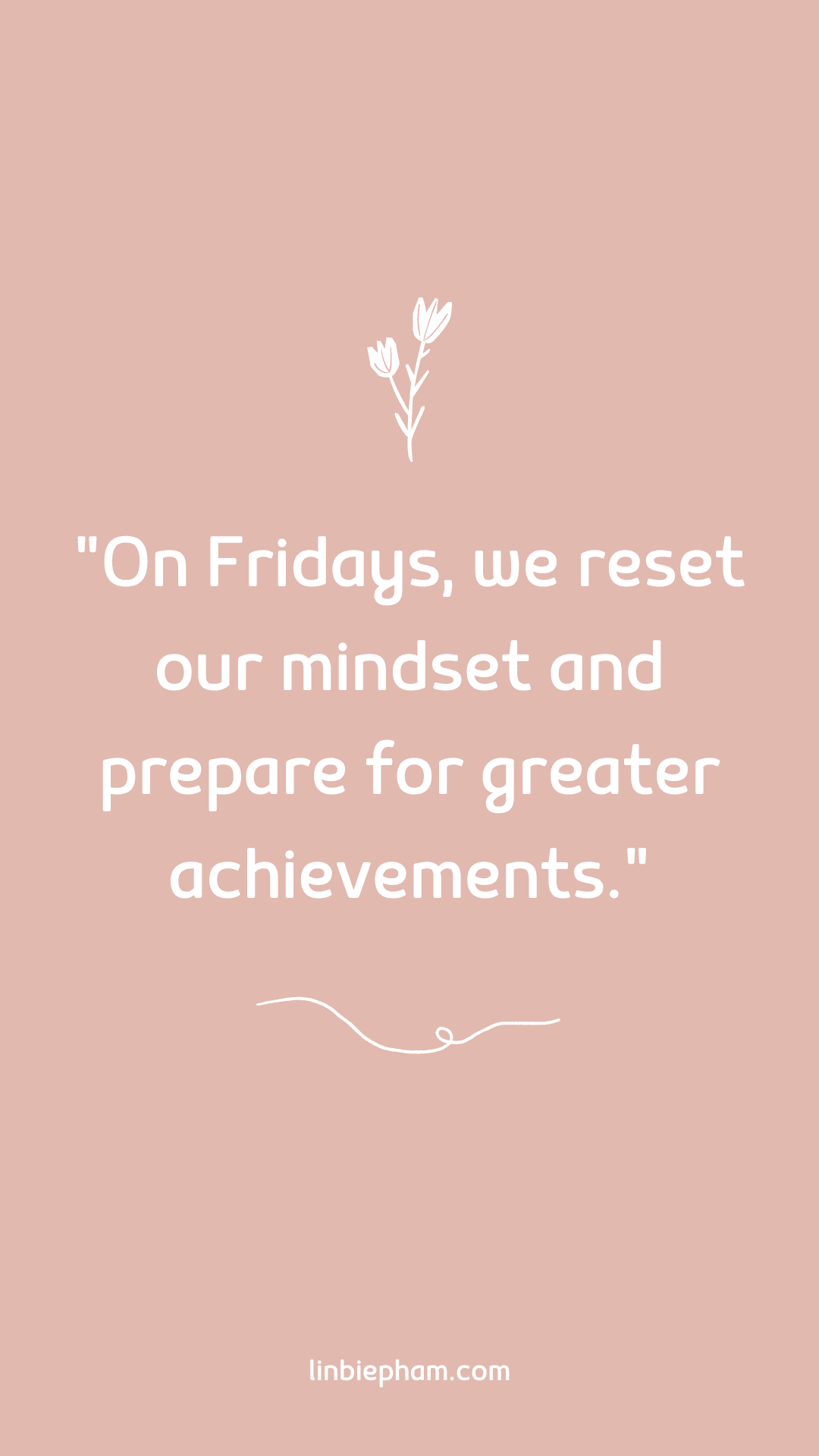 125 Unstoppable and Inspirational Friday Quotes to Kickstart Your Weekend
