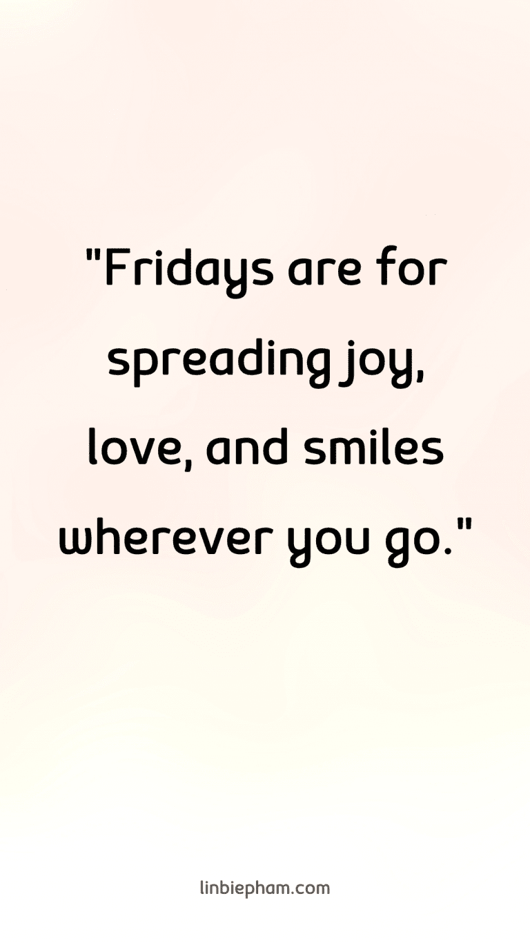 95 Joyful and Happy Friday Quotes to Boost Your Weekend Spirit