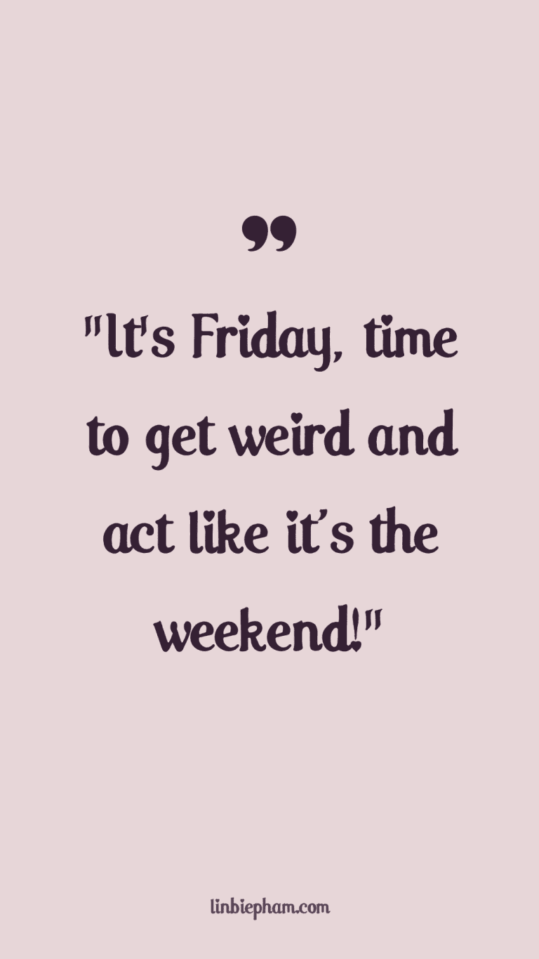 121 Hilarious Friday Humor Quotes to Lighten Your Mood and Energize the ...