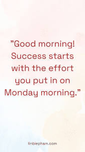 147 Powerful Monday Morning Quotes to Inspire a Fresh Start This Week