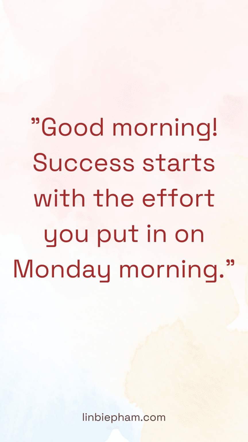 147 Powerful Monday Morning Quotes to Inspire a Fresh Start This Week