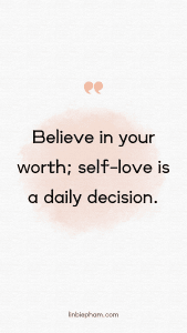 155+ Unforgettable Short Self-Love Quotes for Instagram to Inspire Your Day