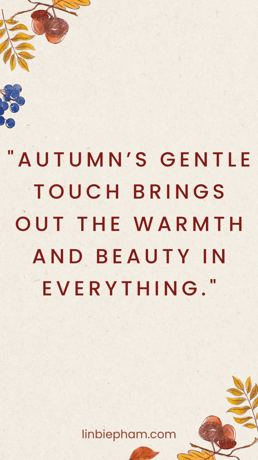 75 Incredibly Cute Fall Quotes to Make Your Autumn Extra Cozy!