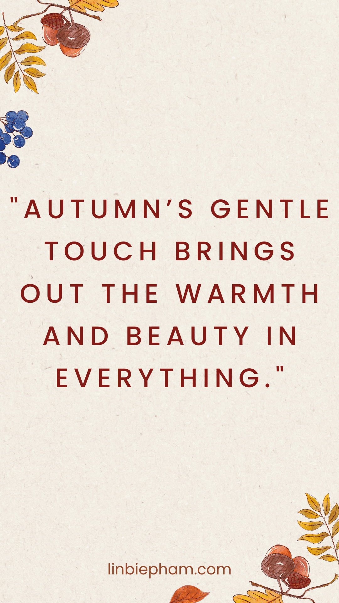 75 Incredibly Cute Fall Quotes to Make Your Autumn Extra Cozy!
