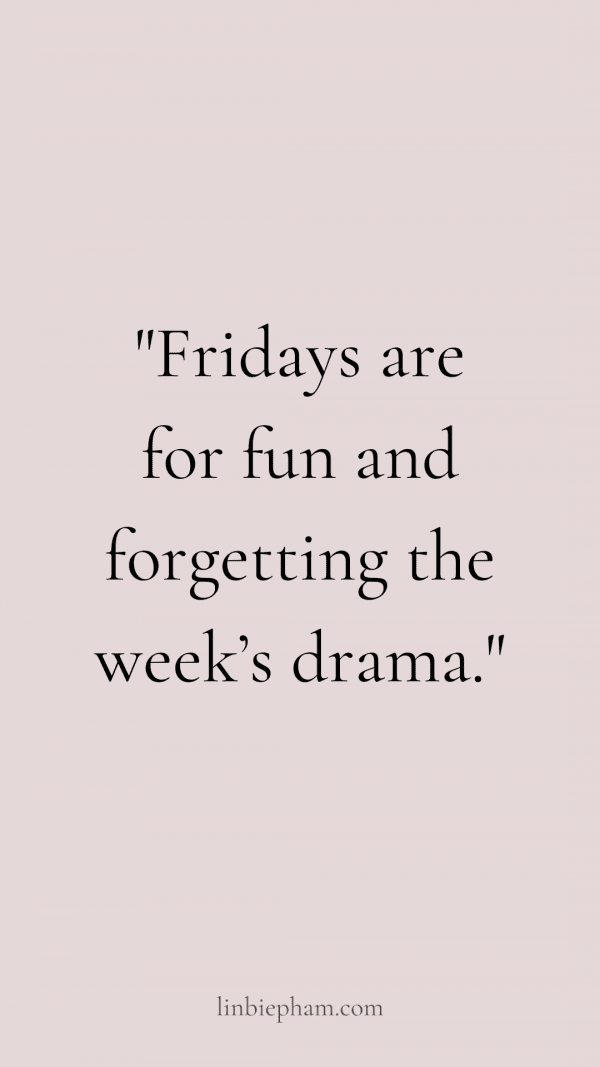 107 Hilariously Funny Friday Quotes to Boost Your Weekend Mood