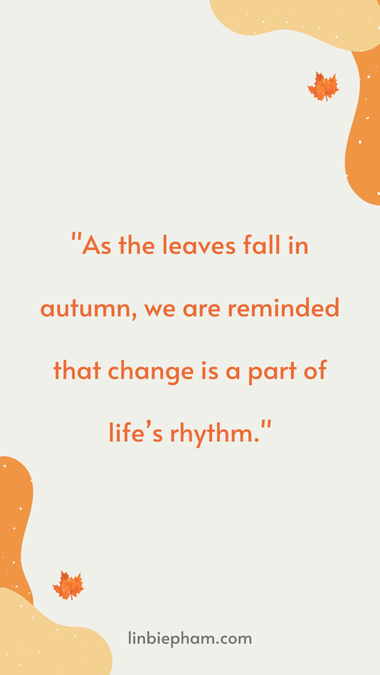 101 Captivating Autumn Quotes to Inspire a Season of Cozy Reflection