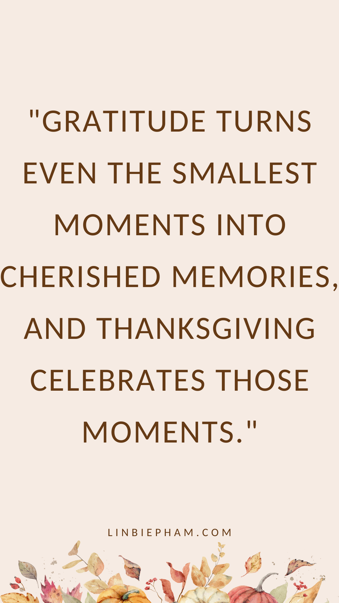 159 Uplifting and Happy Thanksgiving Quotes to Spread Gratitude and Cheer