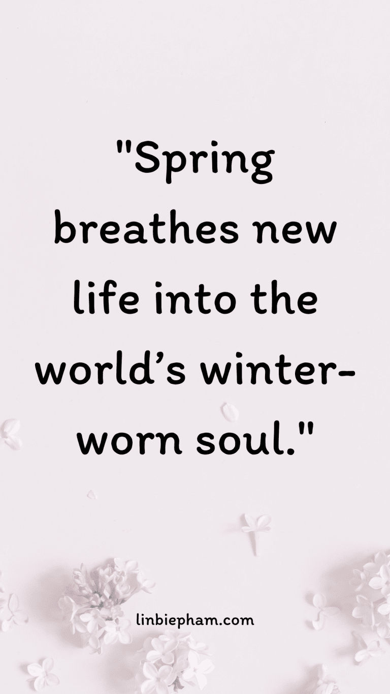 137 Beautifully Short Spring Quotes to Brighten Your Day Instantly