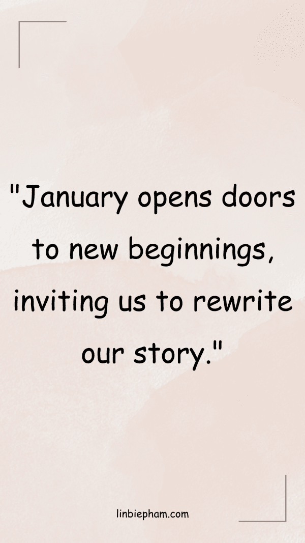 109 Uplifting and Inspirational January Quotes to Start Your Year Right