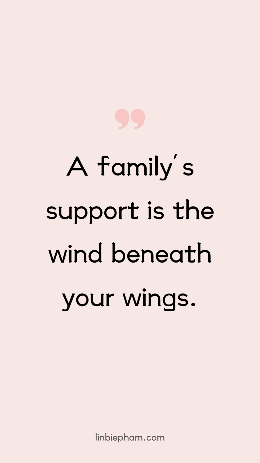 119 Powerful Inspirational Family Quotes to Warm Your Heart