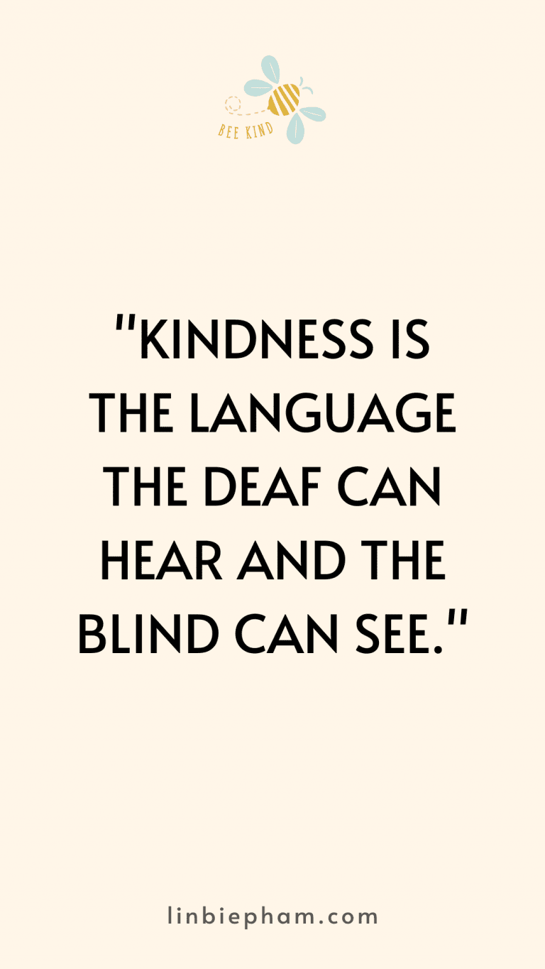 119 Inspirational Kindness Quotes to Transform Your Perspective