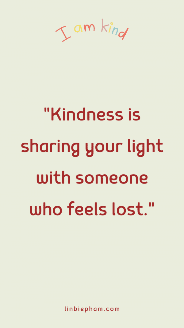 115 Powerful Kindness Quotes for Kids to Encourage Empathy