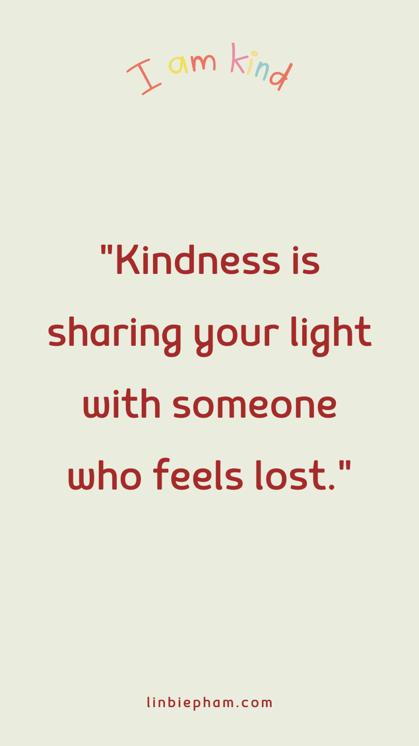 115 Powerful Kindness Quotes for Kids to Encourage Empathy