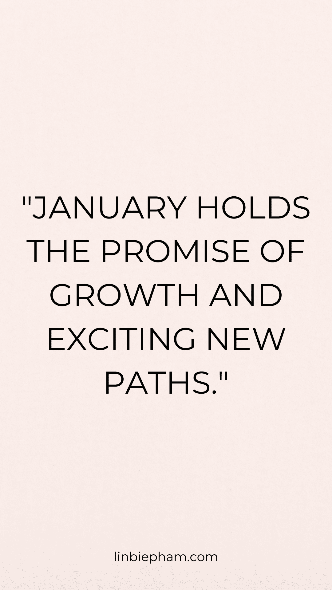 145 Powerful January Quotes to Spark Fresh Beginnings and New Year ...