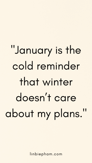 103 Hilariously Funny January Quotes to Start Your New Year with Laughter