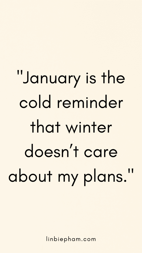 103 Hilariously Funny January Quotes to Start Your New Year with Laughter