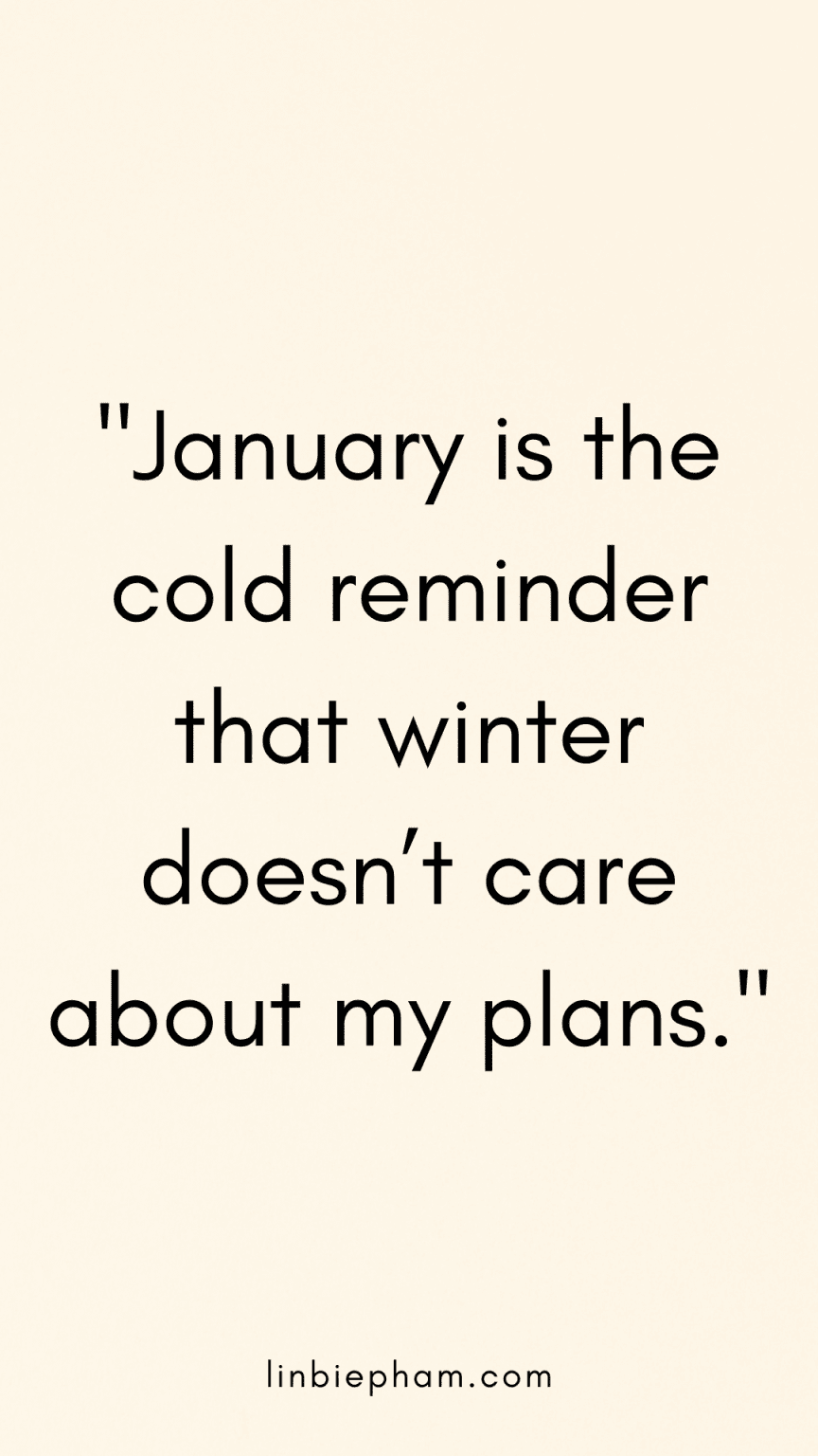 103 Hilariously Funny January Quotes to Start Your New Year with Laughter