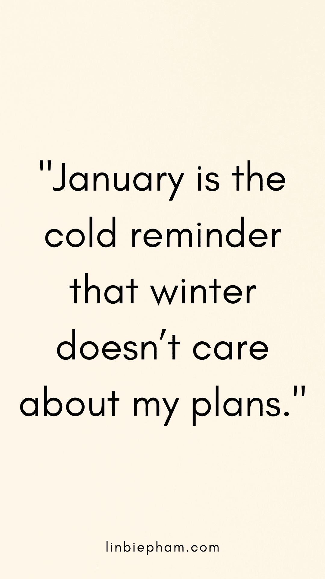 103 Hilariously Funny January Quotes to Start Your New Year with Laughter