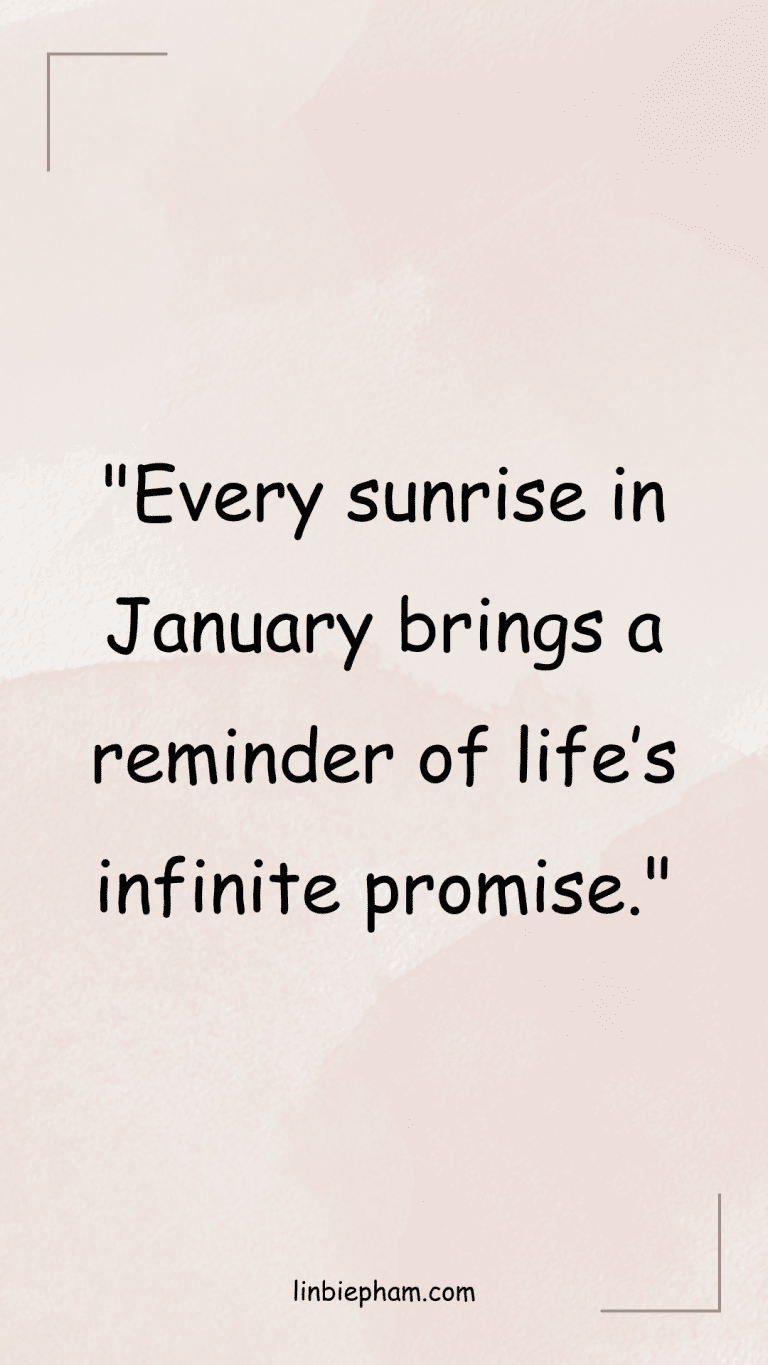 109 Uplifting and Inspirational January Quotes to Start Your Year Right