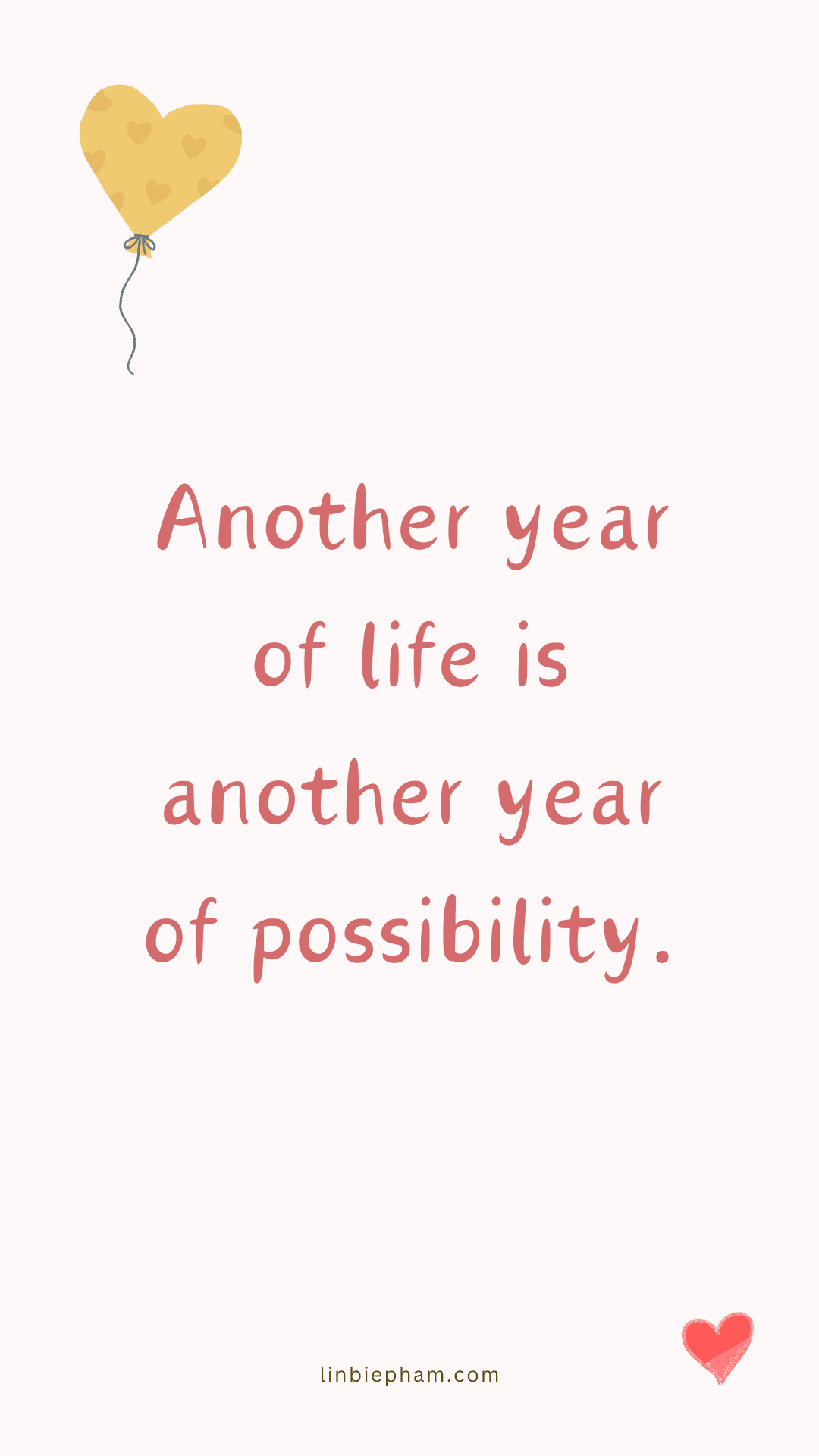 131 Inspiring Birthday Quotes to Celebrate Life’s Special Moments