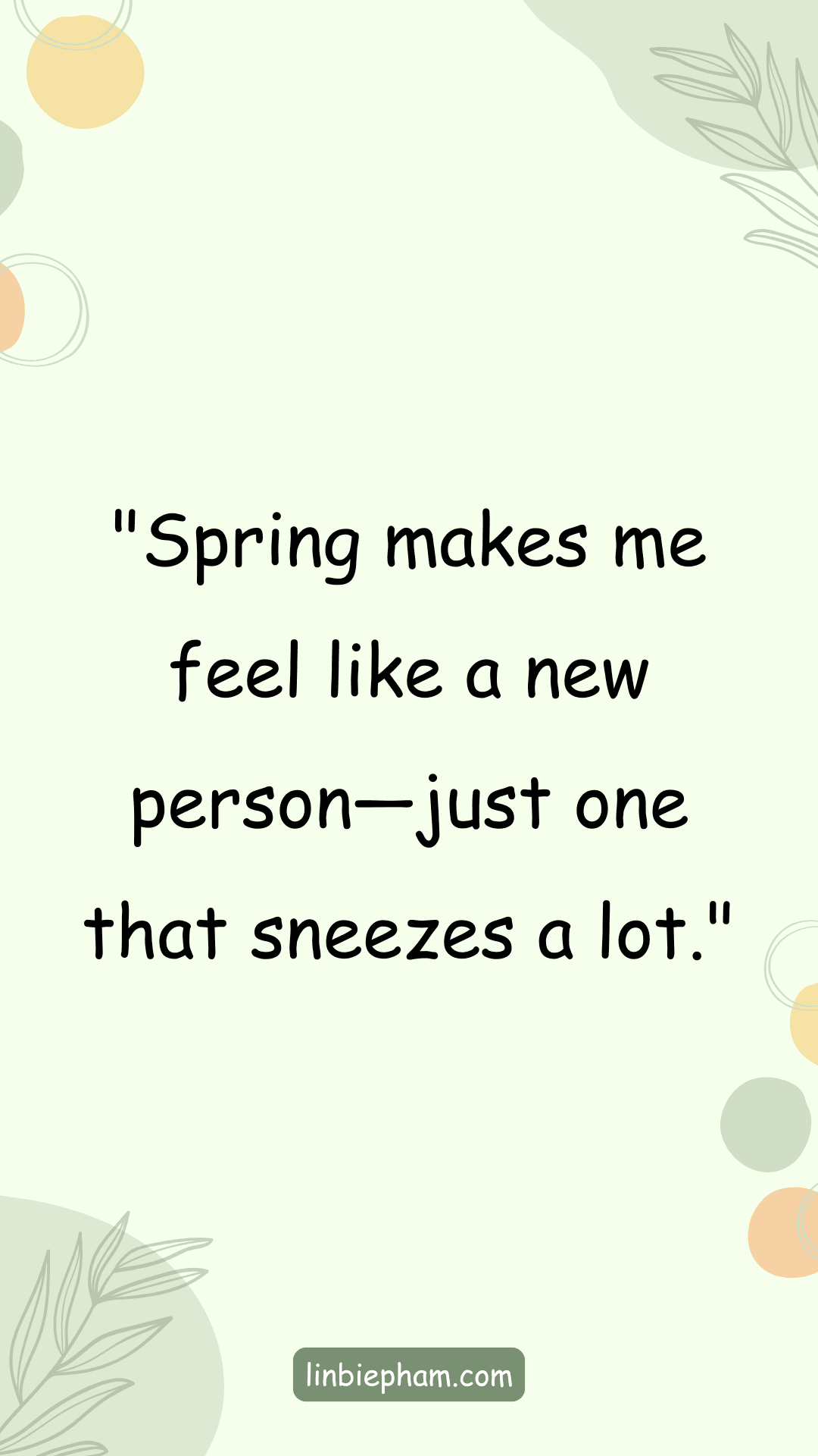 127 Hilariously Funny Spring Quotes to Add Sunshine to Your Day