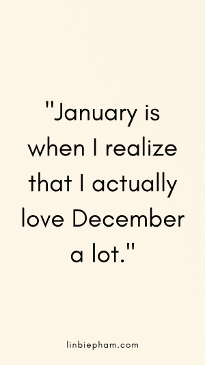 103 Hilariously Funny January Quotes to Start Your New Year with Laughter