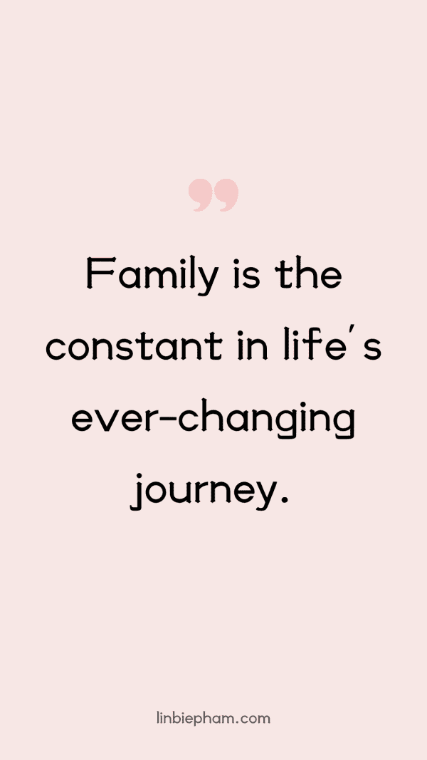 119 Powerful Inspirational Family Quotes to Warm Your Heart