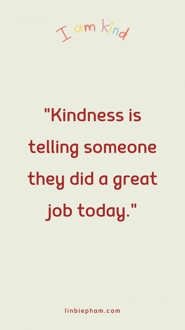 115 Powerful Kindness Quotes for Kids to Encourage Empathy