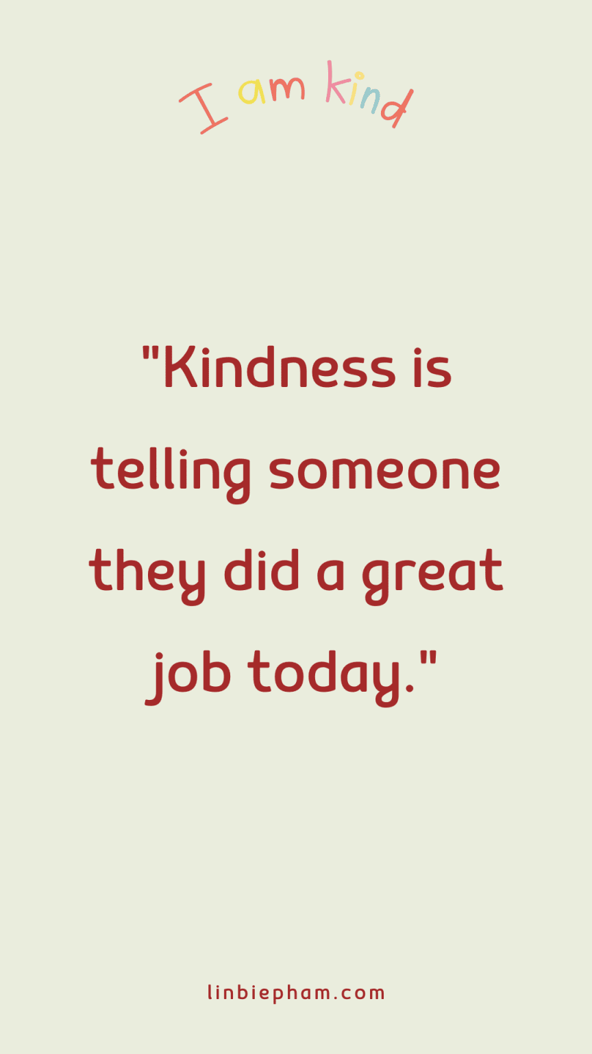 115 Powerful Kindness Quotes for Kids to Encourage Empathy