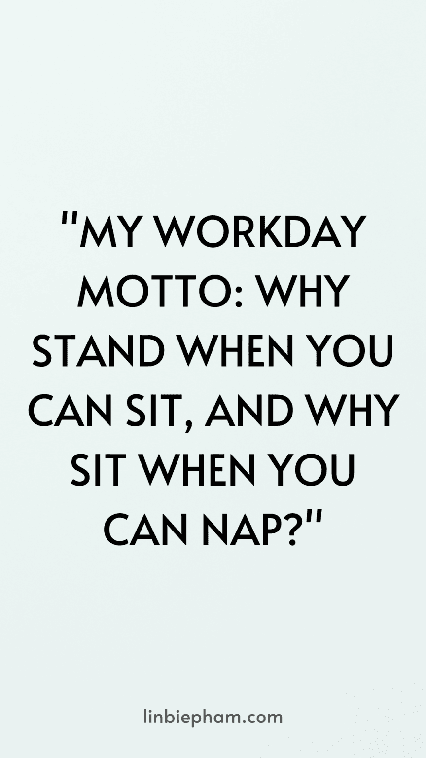 125 Hilariously Funny Quotes About Work to Brighten Your Workday