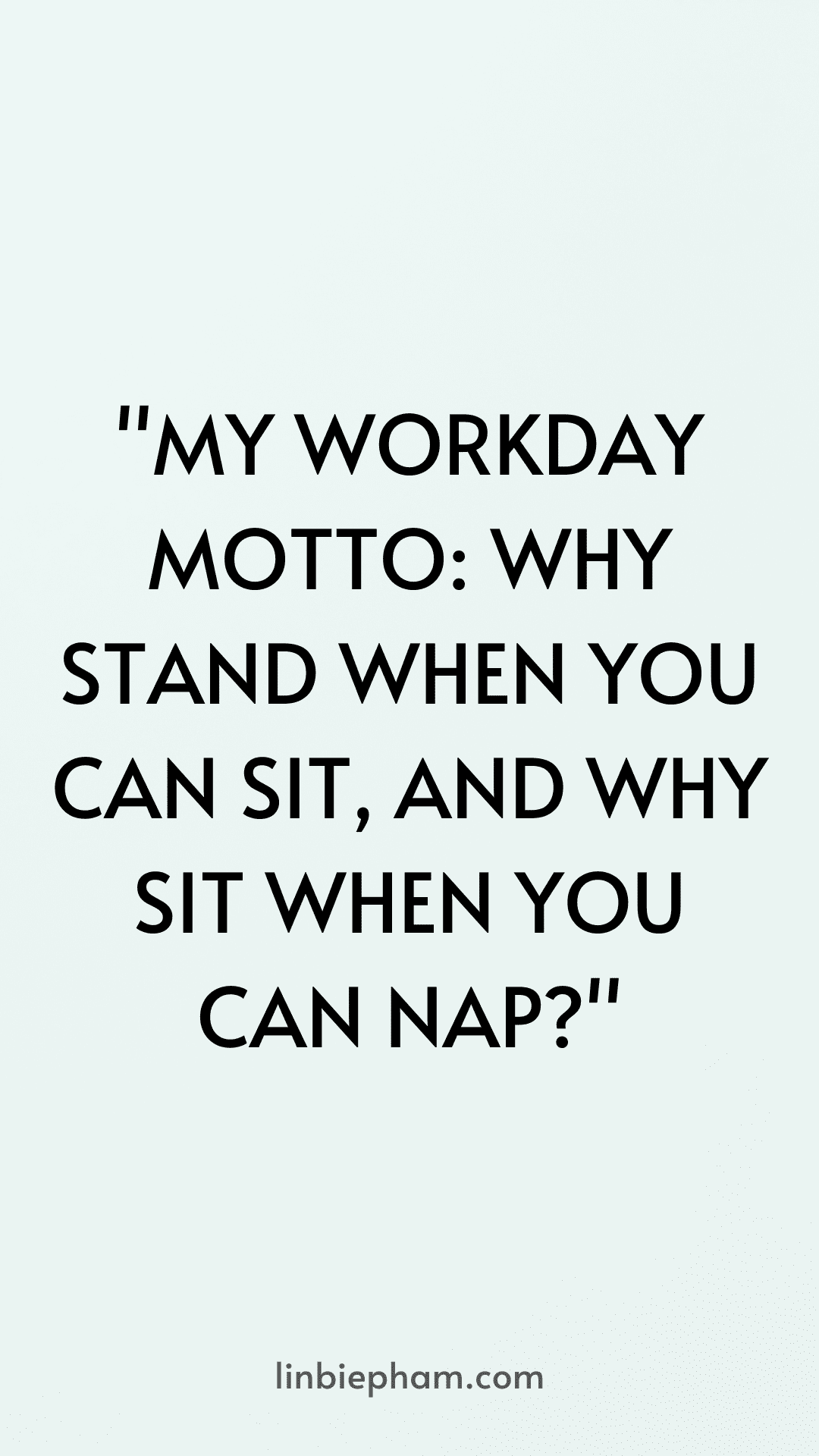 125 Hilariously Funny Quotes About Work to Brighten Your Workday