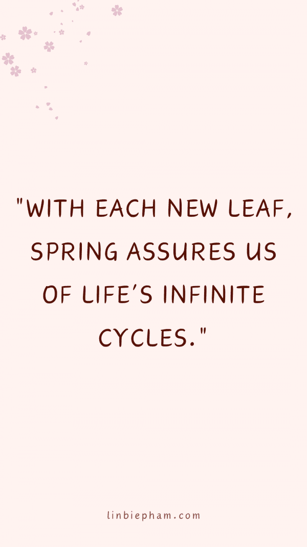 115 Refreshing Spring Quotes to Inspire a Season of New Beginnings