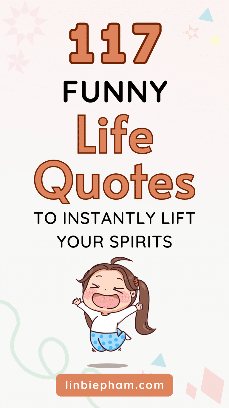 117 Side-Splitting Funny Life Quotes to Instantly Lift Your Spirits