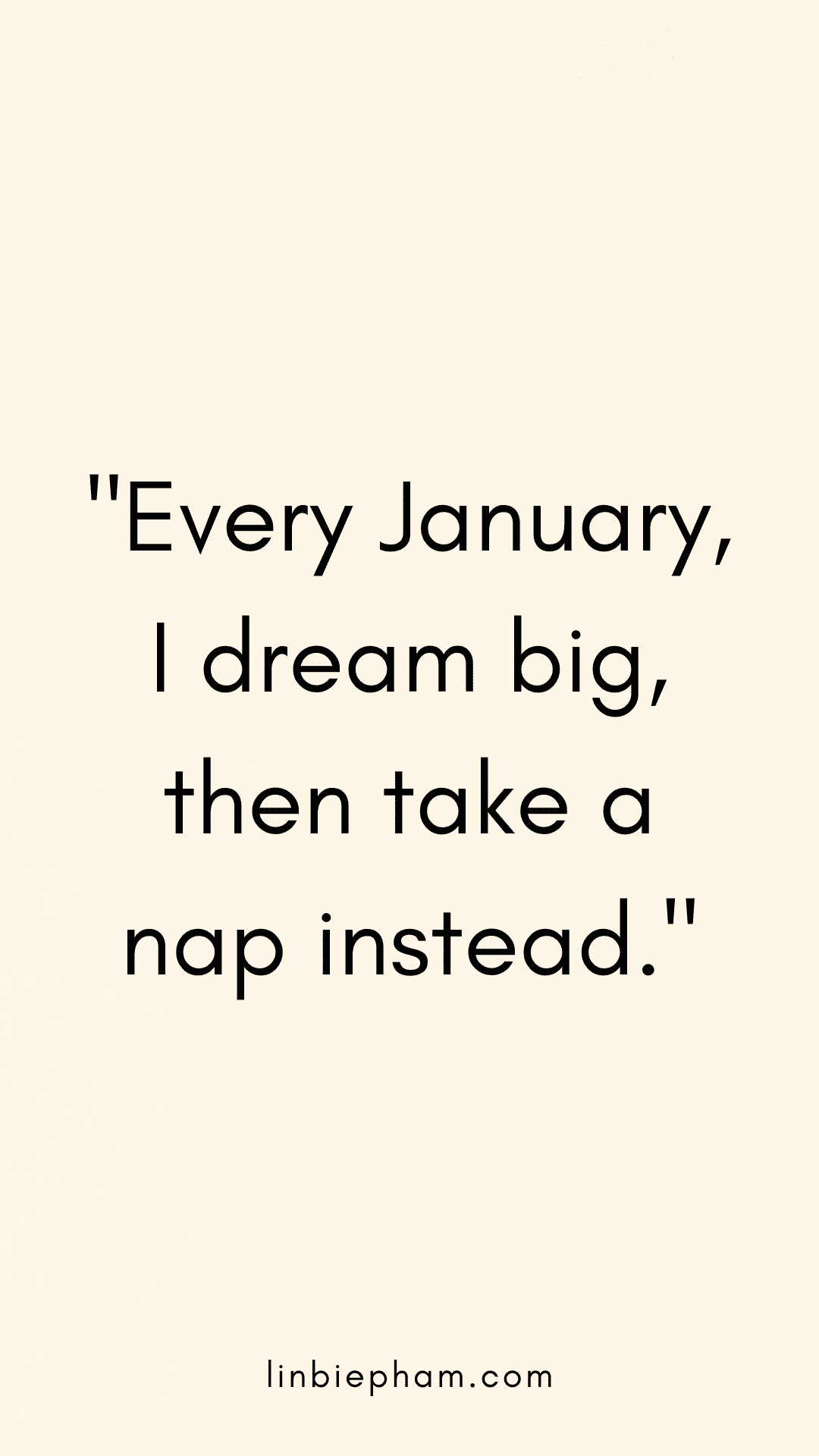 103 Hilariously Funny January Quotes to Start Your New Year with Laughter