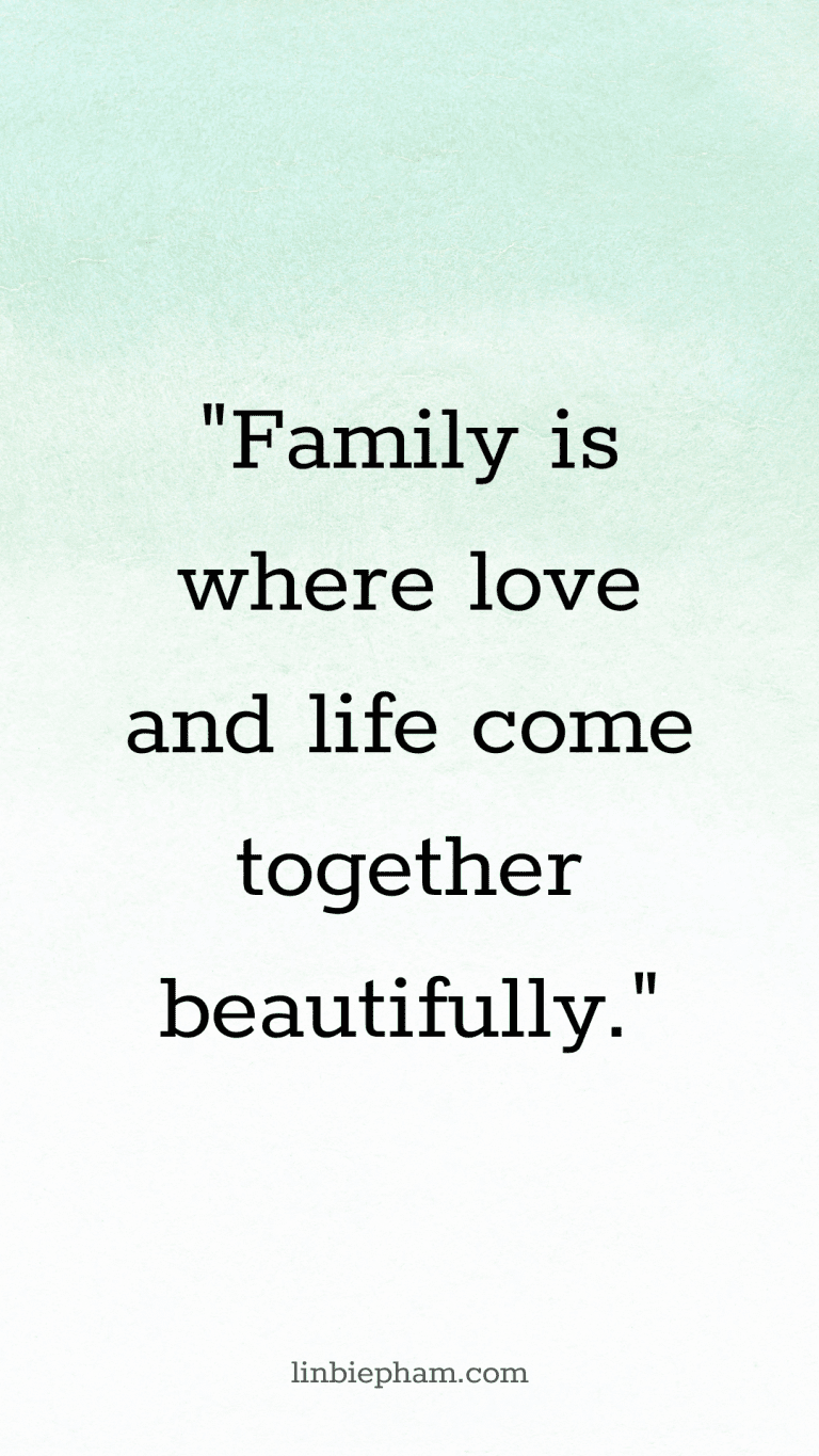 113 Heartfelt Family Love Quotes to Strengthen Your Bonds and Inspire Joy