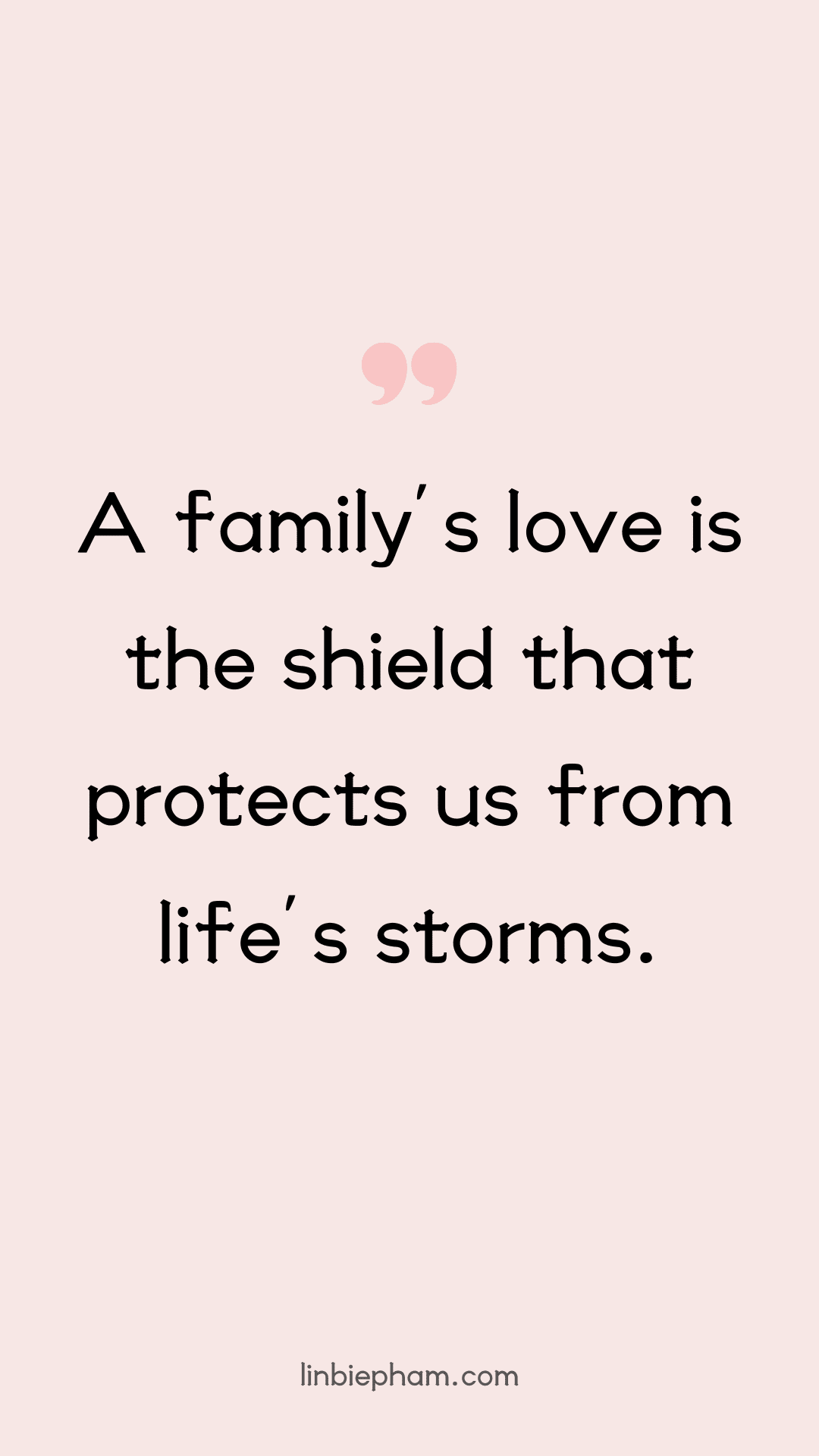 119 Powerful Inspirational Family Quotes to Warm Your Heart