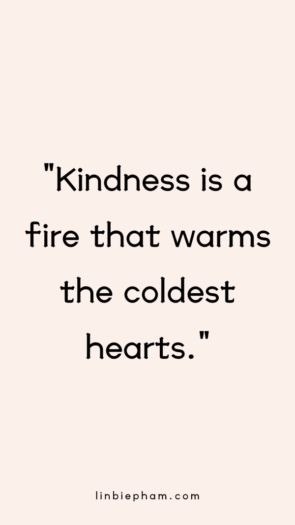 129+ Powerful Kindness Quotes to Inspire Compassion and Positivity