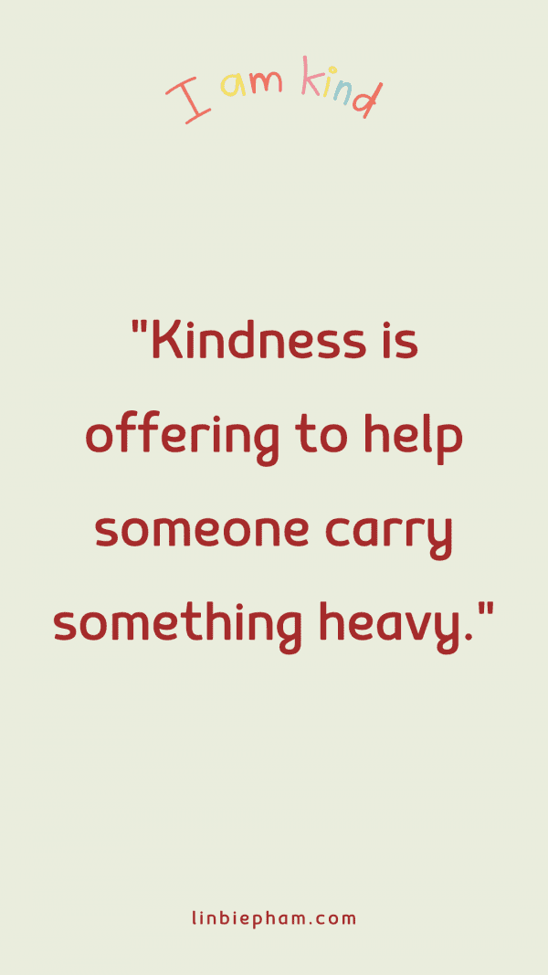 115 Powerful Kindness Quotes for Kids to Encourage Empathy